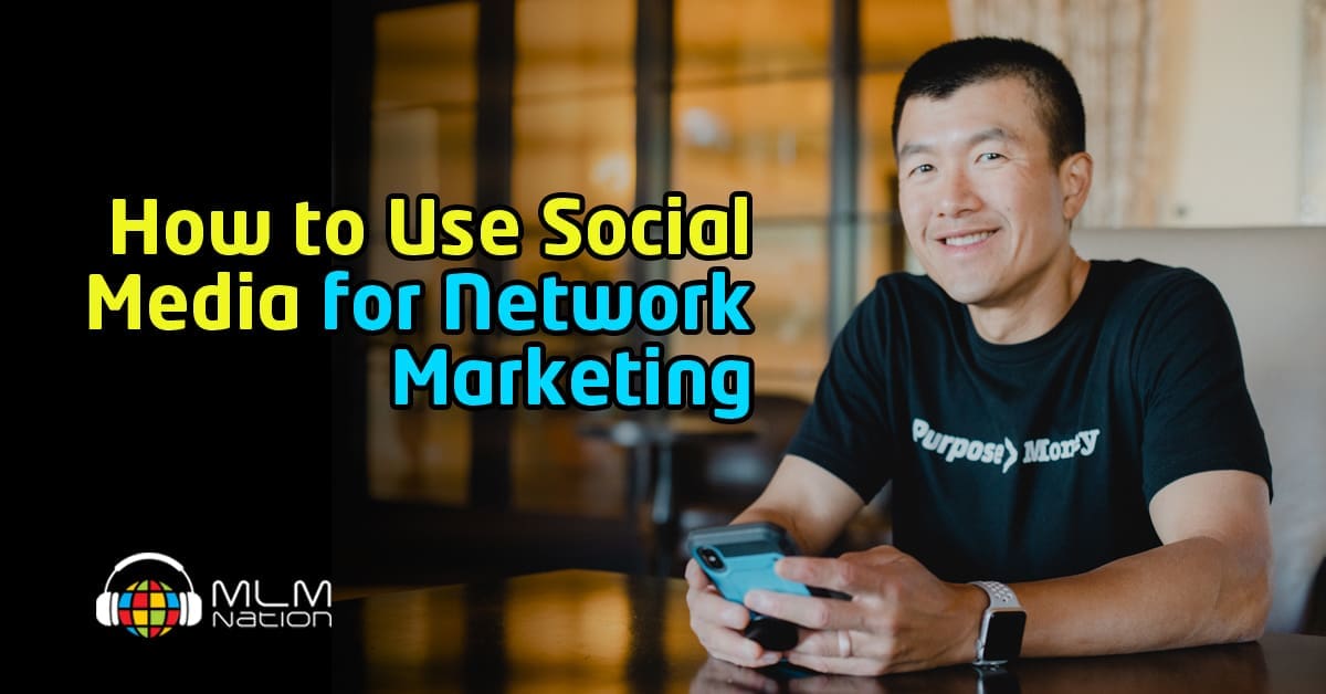 5 Social Media Network Marketing Tips Used by Top Earners